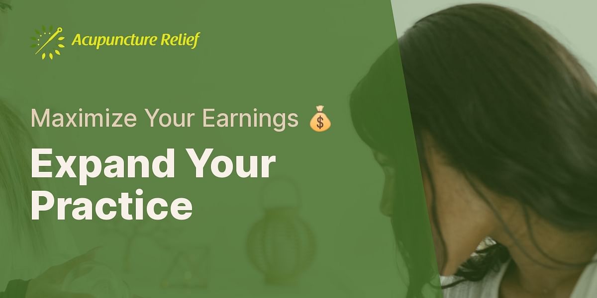 Diversify Your Acupuncture Practice Boost Income With Additional Services